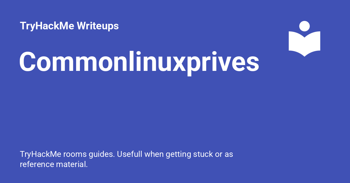 Commonlinuxprivesc Tryhackme Writeups 3097