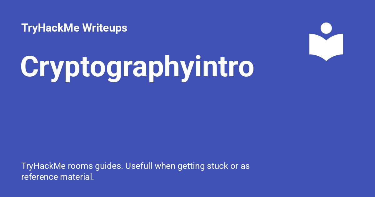 Cryptographyintro - TryHackMe Writeups