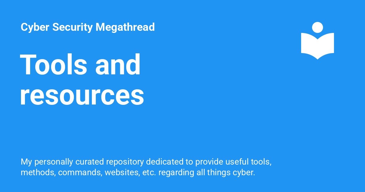 Tools and resources - Cyber Security Megathread